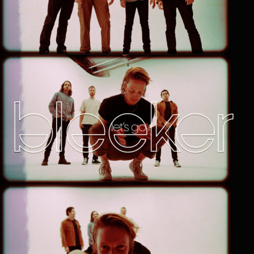 Bleeker – ‘Let’s go’