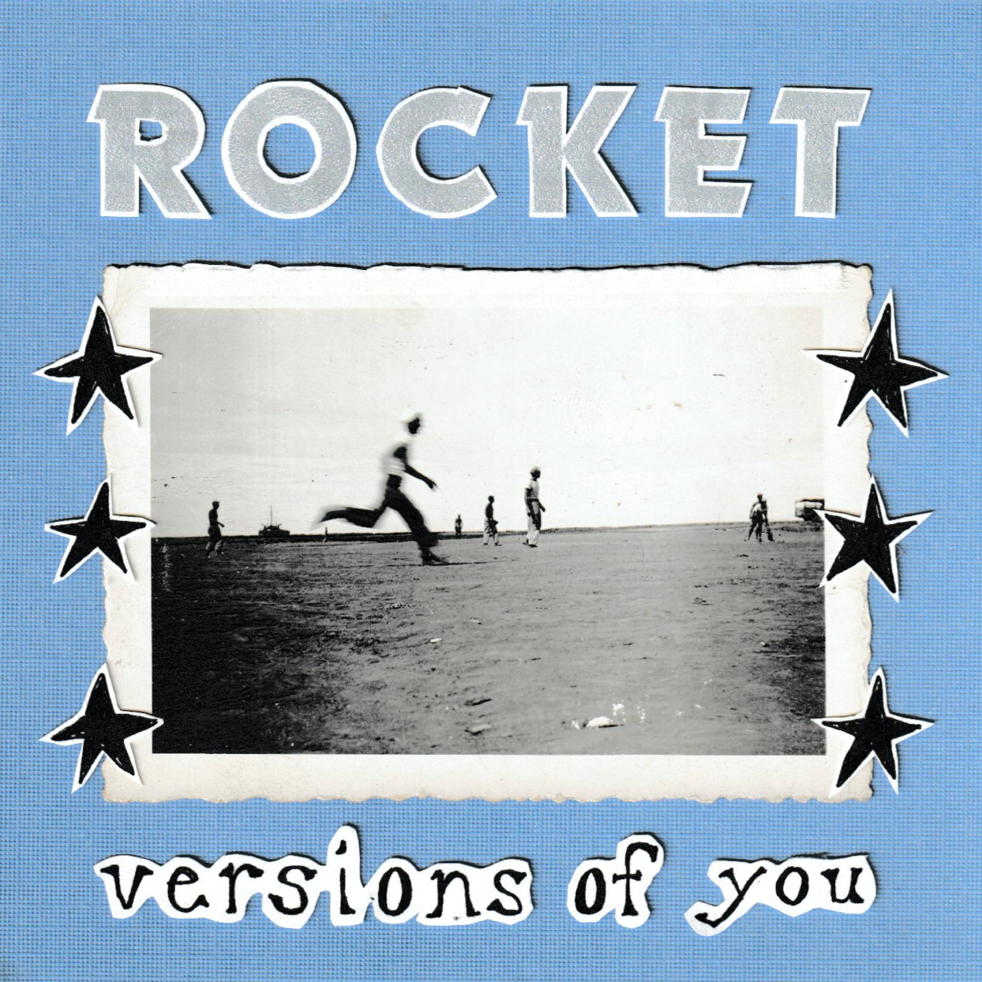 rocket_versionsofyou_EP